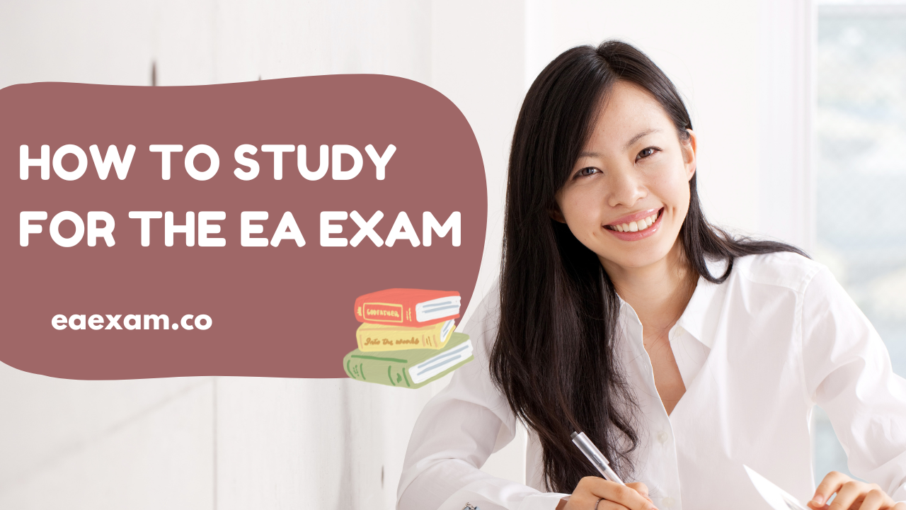 How To Pass The EA Exam On The 1st Attempt?